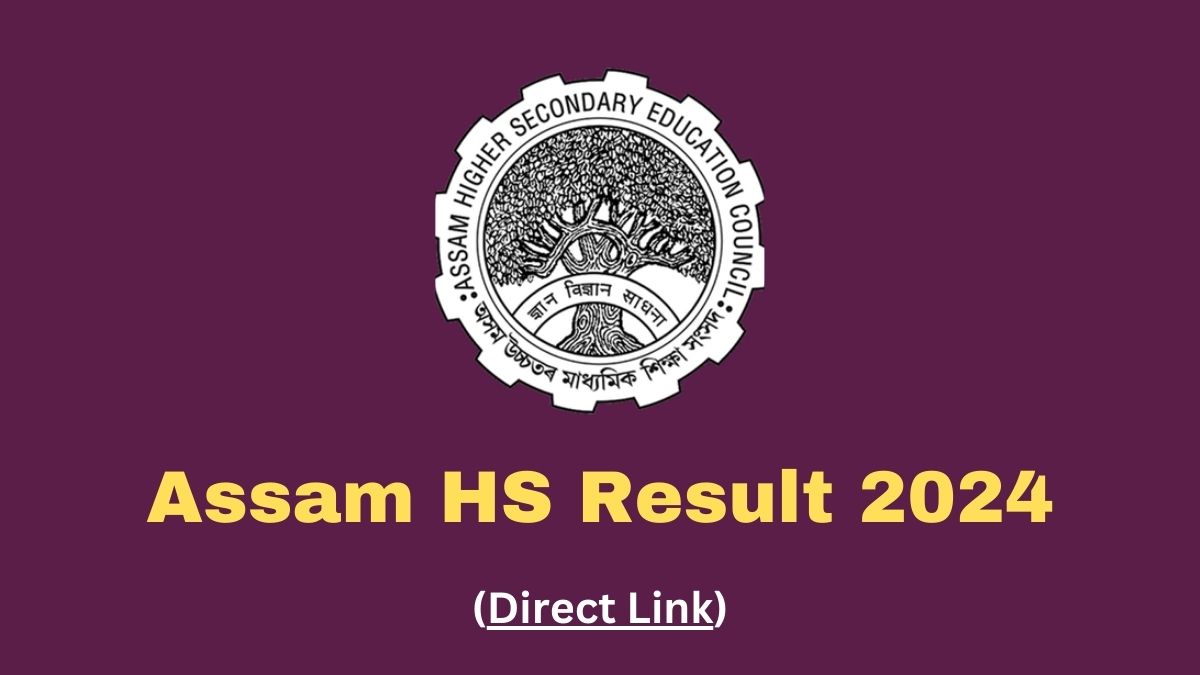Assam HS Result 2024 Date, AHSEC Class 12 Marksheet Direct Link @ahsec ... Assam HS Result 2024 Date, AHSEC Class 12 Marksheet Direct Link @ahsec ...